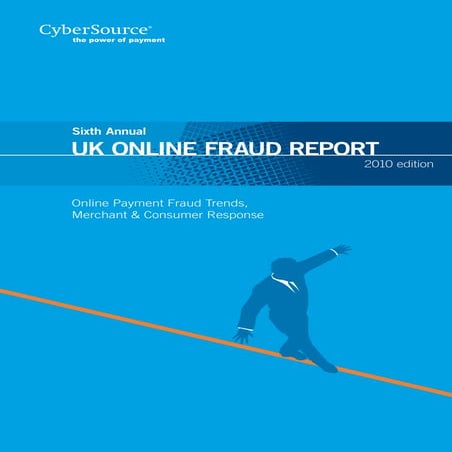 UK Online Fraud Report 2010 | PDF