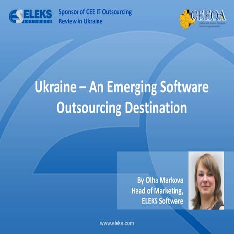 "CEE IT Outsourcing Review 2010" Webinar - Ukraine an emerging IT ...