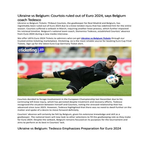 Ukraine vs Belgium Courtois ruled out of Euro 2024, says Belgium coach ...