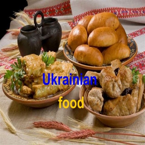 Ukrainian food | PPT