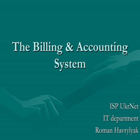 ISP UkrNet - billing & accounting system | PPT
