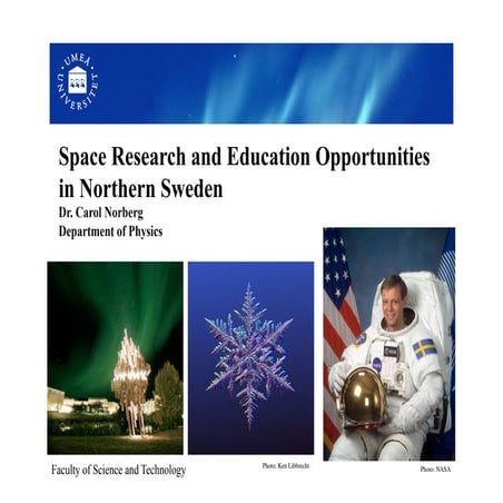 Space Research and Education Opportunities in Northern Sweden | PPT