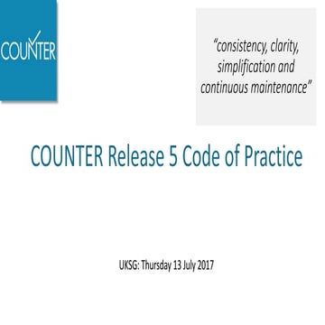 Release 5 of the COUNTER Code of Practice | PPTX