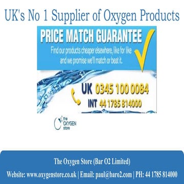 Uk's no 1 supplier of oxygen products | PPT