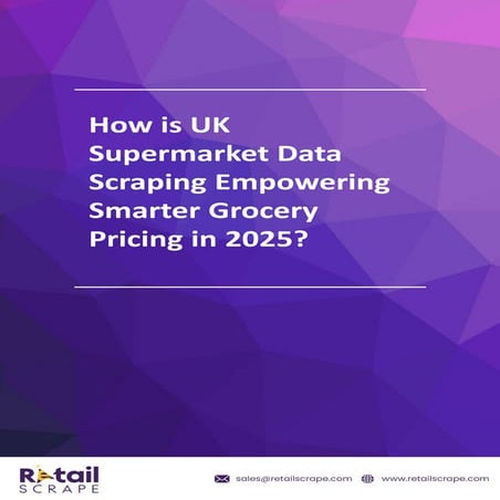 UK Supermarket Data Scraping Powers Pricing Trends | PDF