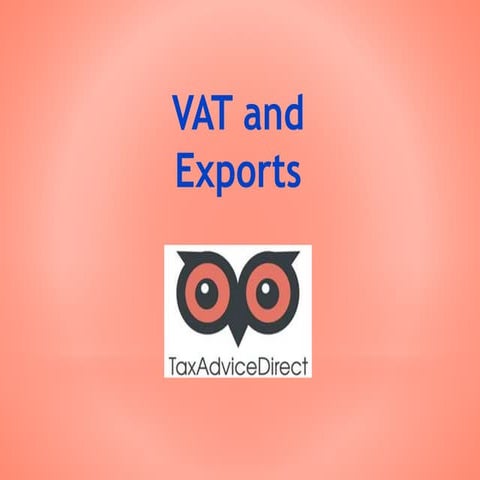 Ukti vat exports masterclass | PPT