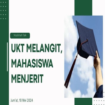 Materi Kajian Mahasiswa UKT Melangit, Mahasiswa Menjerit.pptx