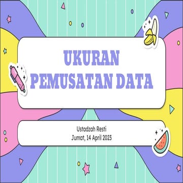 UKURAN PEMUSATAN DATA.pptx