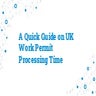 UK Work Permit Processing Time.pptx