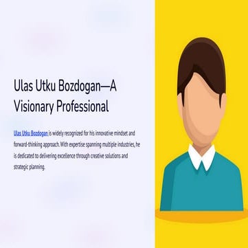 Ulas Utku Bozdogan – Excellence in Action | PDF
