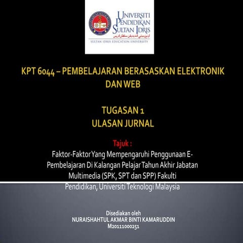 Ulasan jurnal e learning bagi subjek KPT 6044 | PPT
