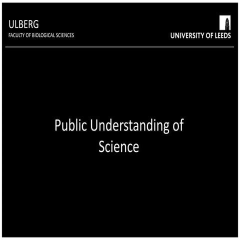 ULBERG public understanding of science | PPTX