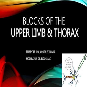 Regional Blocks of the Upper Limb and Thorax RRT | PPTX