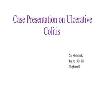 Ulcerative Colitis Case Study Presentation.pptx