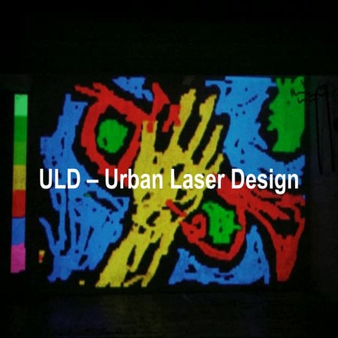 Uld – Urban Laser Design | PPT
