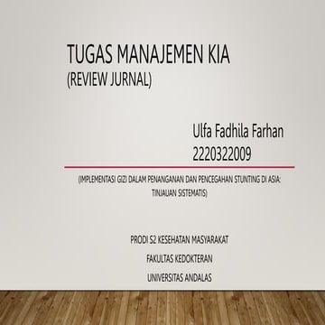 Ulfa Fadhila Farhan_2220322009_Review Jurnal Manajemen KIA.pptx