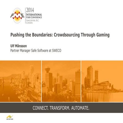Crowdsourcing Through Gaming Fme And Minecraft Pushing The Boundaries Ppt
