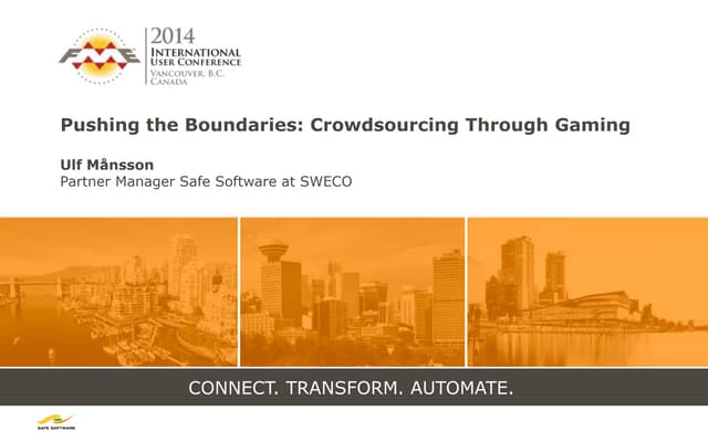 Crowdsourcing Through Gaming Fme And Minecraft Pushing The Boundaries Ppt