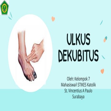 Ulkus dekubitus kelompok 7 | PPTX