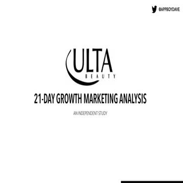 ULTA: A 21-Day Growth Marketing Study | PDF