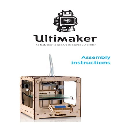 Ultimaker original _assembly_instructions | PDF