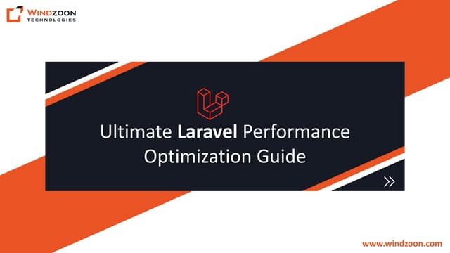 Ultimate Laravel Performance Optimization Guide Ppt
