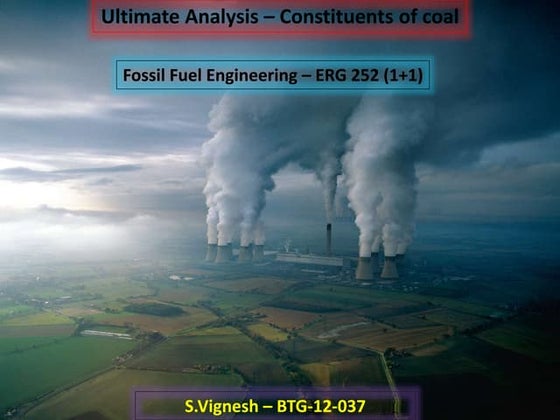 Proximate And Ultimate Analysis Of Coal Pptx Chemistry Science
