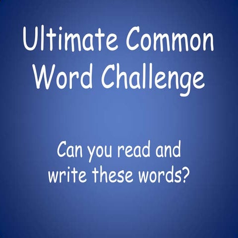 Ultimate common word challenge stage 2 revision | PPT