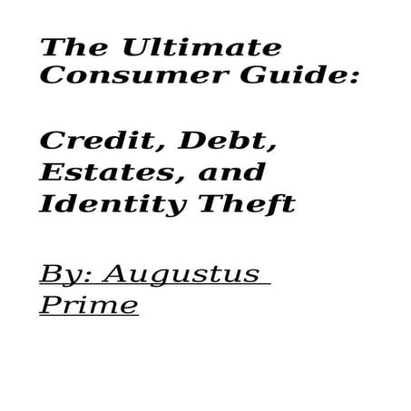 Ultimate Consumer Guide Guide about debt, credit, sim swapping and ...