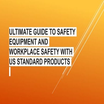 US Standard Products — How Safety Training and Equipment Contribute to ...