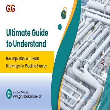 Ultimate Guide to Understand the Importance of P&I Drawings for Pipeline Survey | PPT