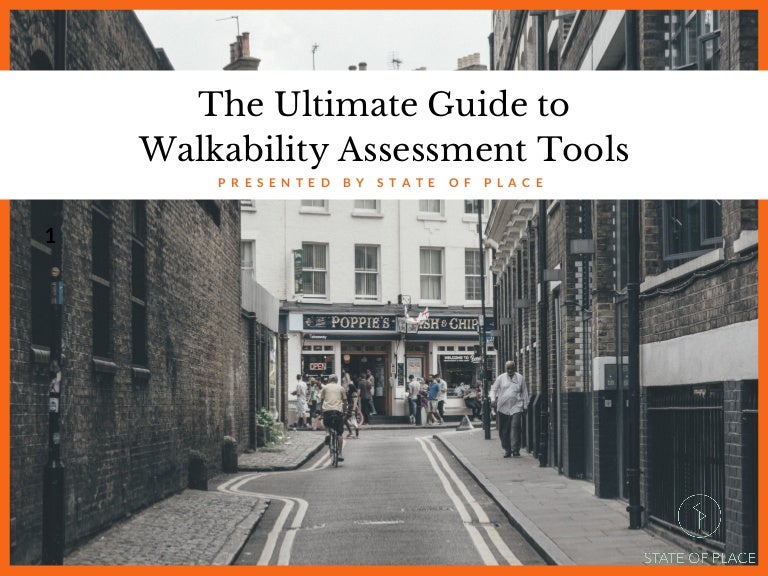 Ultimate Guide to Walkability Assessment Tools
