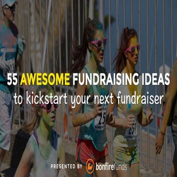 55 Awesome Fundraising Ideas to Kickstart Your Next Fundraiser | PPT
