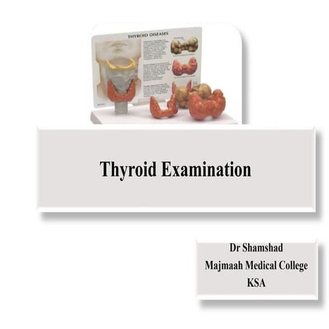 ultimate to upload updated on 14september 2022 Thyroid examination.pptx
