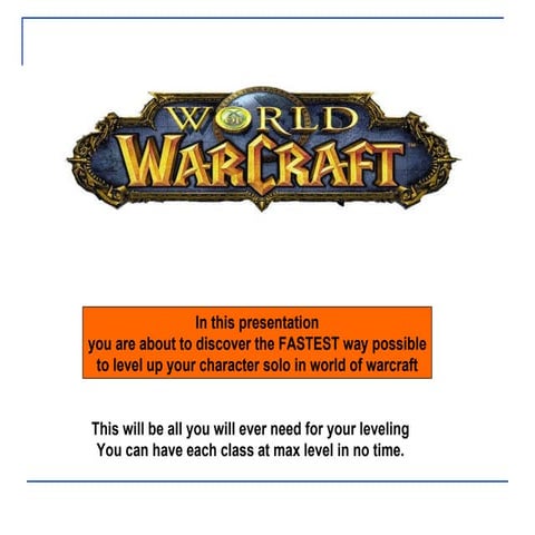 Ultimate wow guide | PPT