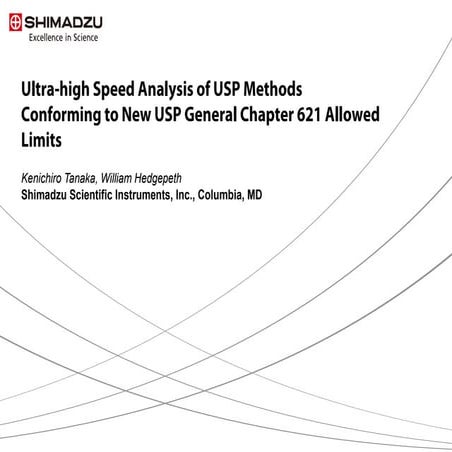 Ultra-High Speed Analysis of USP Methods | PPT