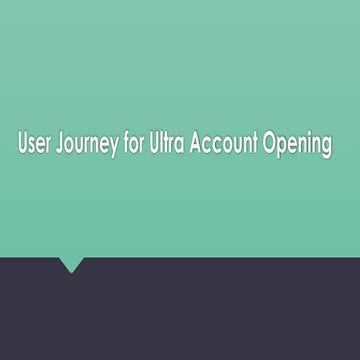Ultra Account Journey Presentation about Creation of Account on Sindh ...