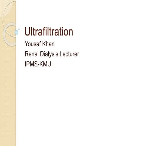 Ultrafiltration | PPTX