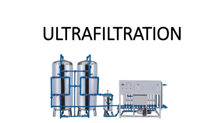 Ultrafiltration