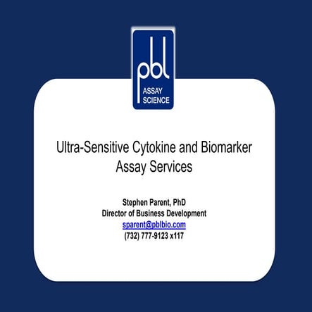 Ultrasensitive cytokine and biomarker assay services 2015 | PPT