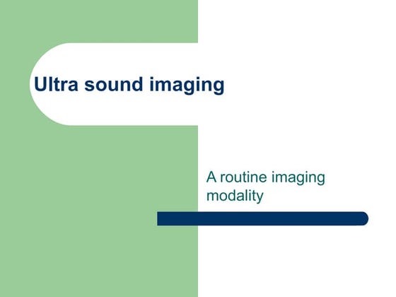 Ultra sound | PPTX