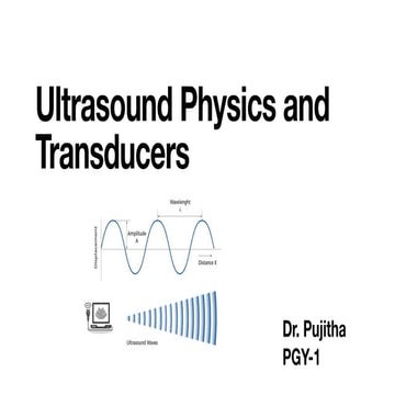 ULTRASOUND PHYSICS. power point presentationpdf | PDF