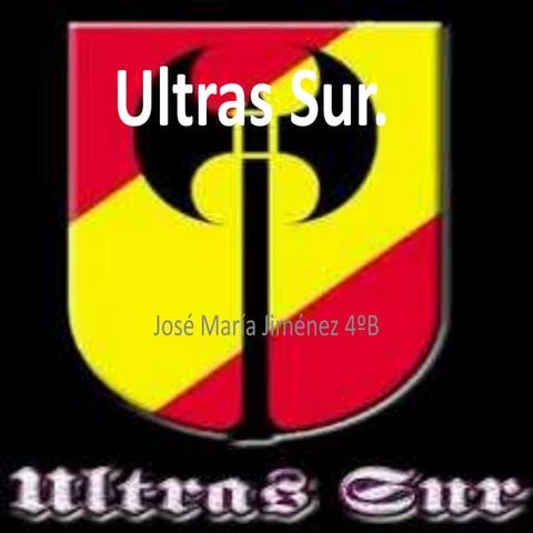 Ultras sur | PPTX