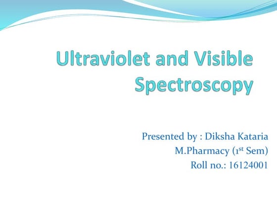 Factors affecting uv visible spectroscopy | PPTX