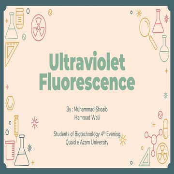 Ultraviolet Fluorescence | PPTX