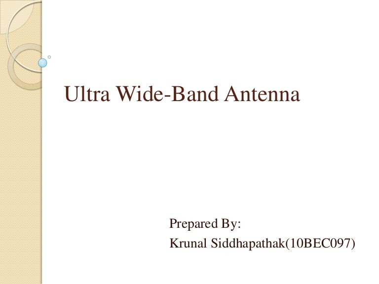 What Is Ultra Wide Band Antenna at Donald Gaillard blog