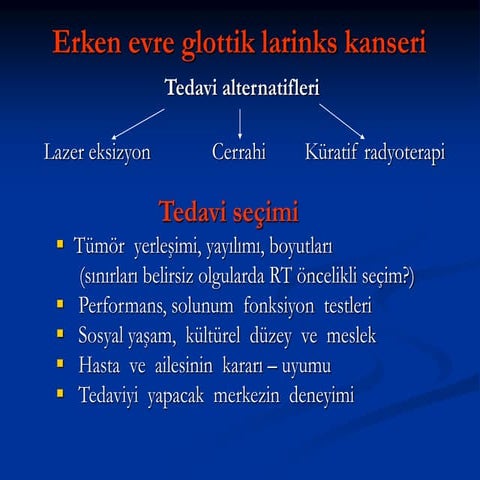Erken Evre Glottik Larinks Kanseri Sunumu | | Prof.Dr. Mustafa ...