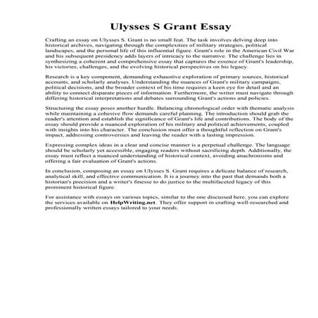 Ulysses S Grant Essay.pdfUlysses S Grant Essay. U S Grant Papers: The Papers of Ulysses S. Grant ...