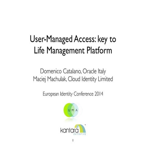 User-Access Manager: Key to Life Management Platform | PPT