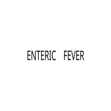 UmairAbbas(Enteric Fever).pptx high grade fever | PPTX